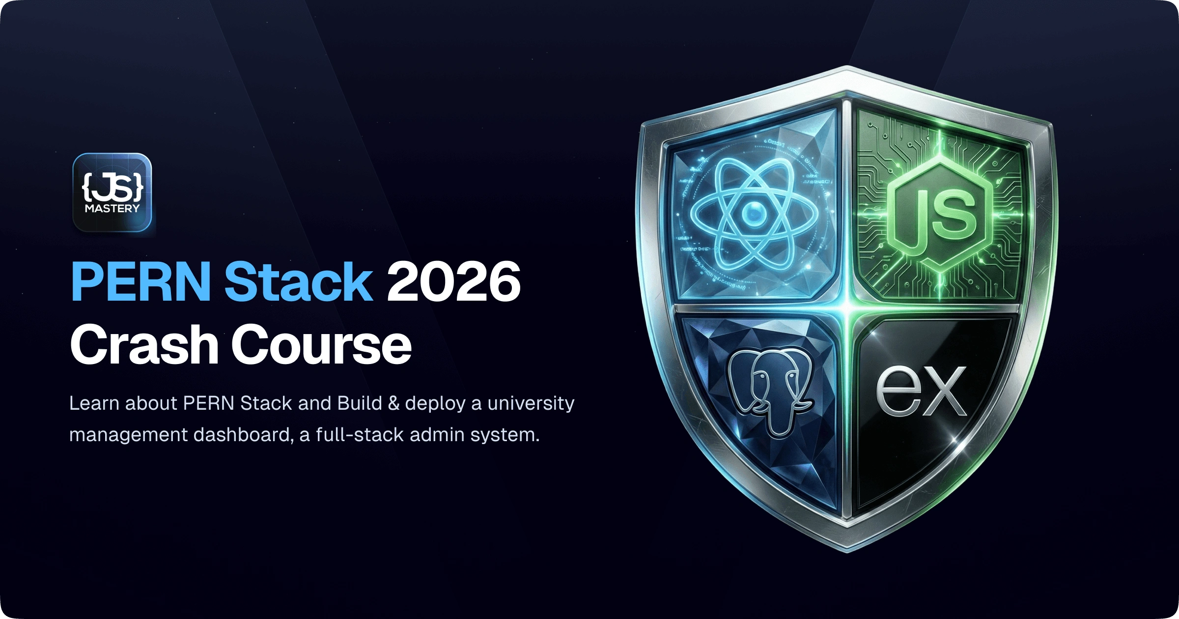 PERN Course | Build & Deploy a University Management Dashboard